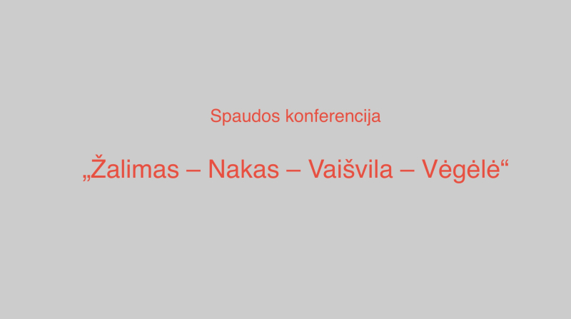 Žalimas – Nakas – Vaišvila – Vėgėlė | Ekspertai.eu