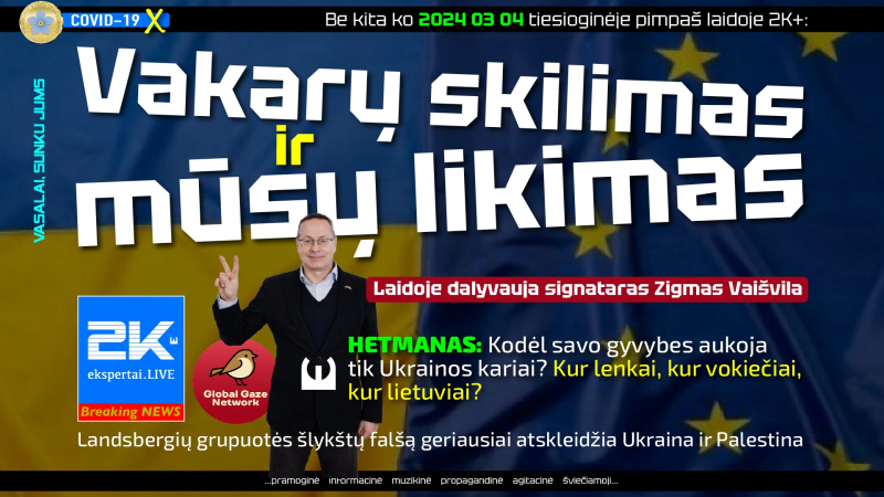 Vakarų skilimas ir mūsų likimas | Ekspertai.eu