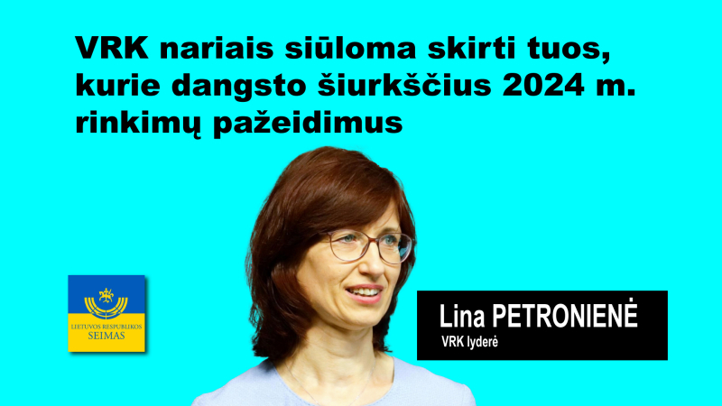 VRK nariais siūloma skirti tuos, kurie dangsto šiurkščius 2024 m ...
